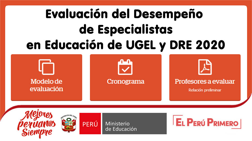 Evaluación del Desempeño de Especialistas en Educación de UGEL y DRE 2020 [Modelo de evaluación ...